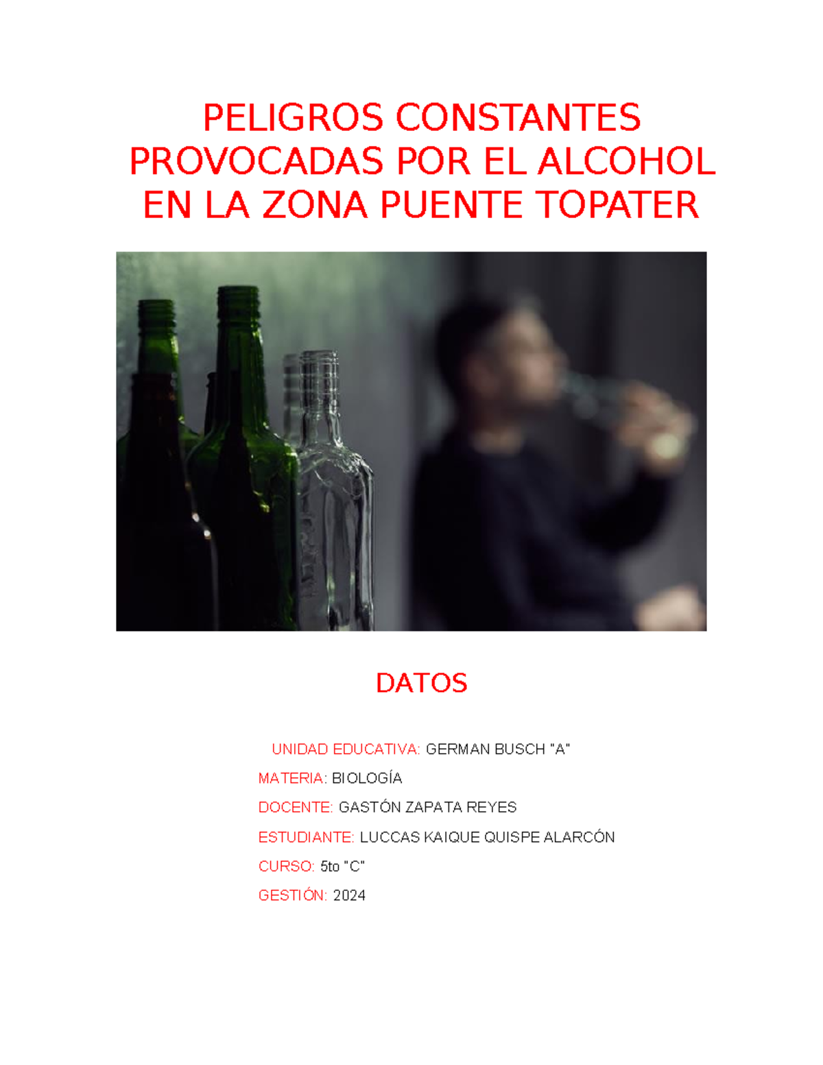 Peligros Constantes Provocadas POR EL Alcohol Lucas - PELIGROS ...