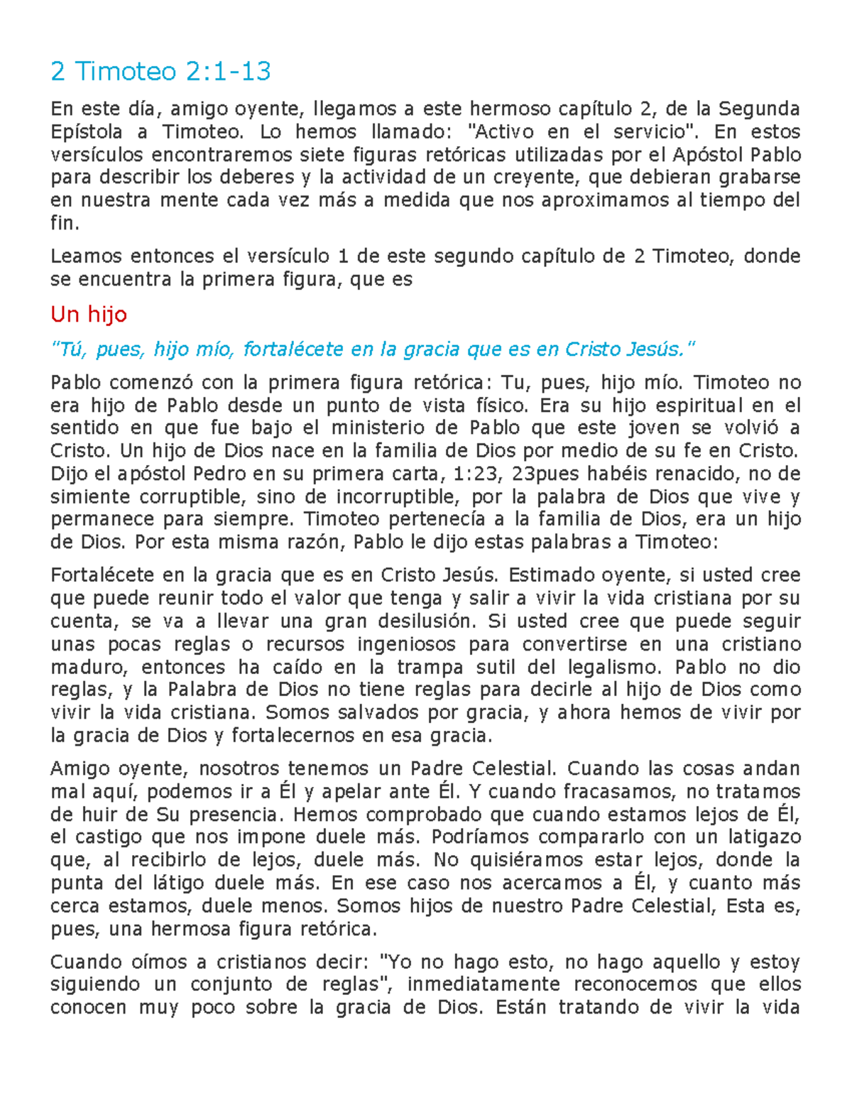2 Timoteo 2 - 2 Timoteo 2:1- En este día, amigo oyente, llegamos a este ...