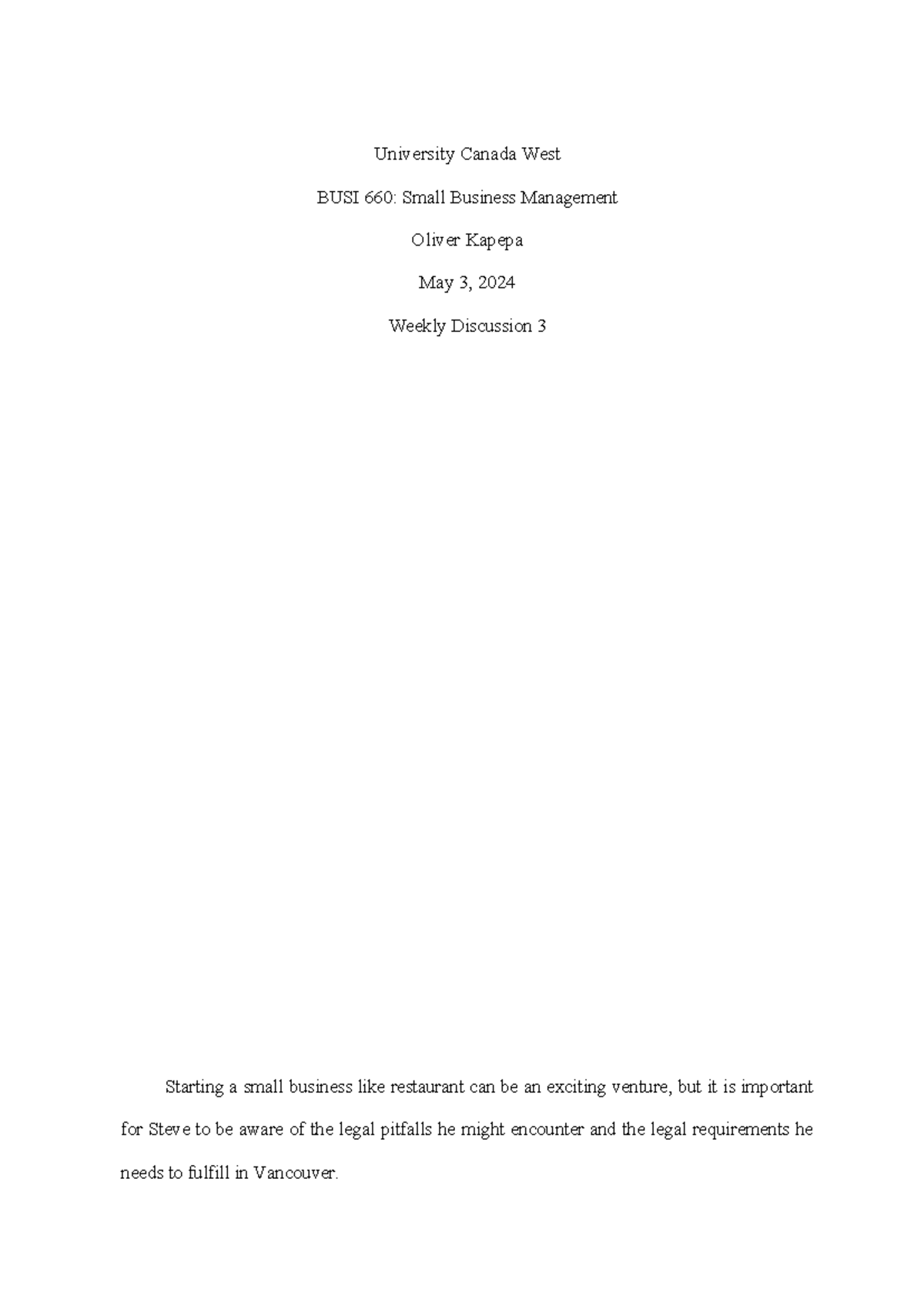 Weekly Discussion 3 - BUSI 660: Small Business Management - University ...