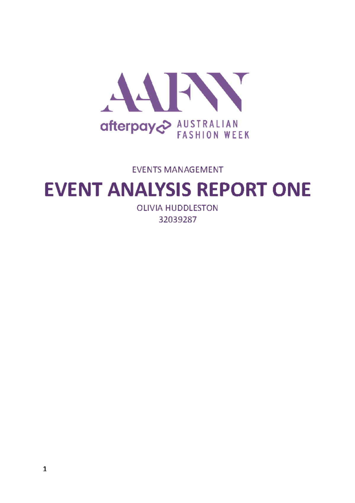 Event Analysis Report - Olivia Huddleston - EVENTS MANAGEMENT EVENT ANALYSIS REPORT ONE OLIVIA ...