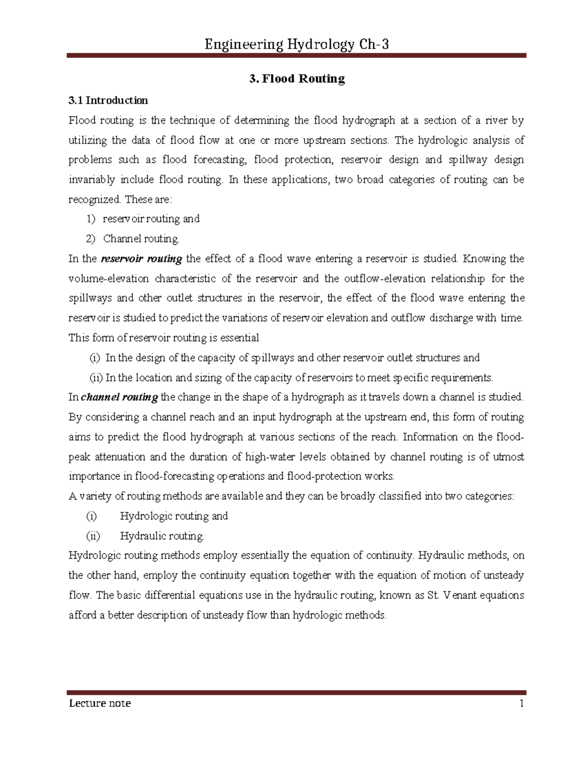 Chapter 3 - 3 Introduction 3. Flood Routing Flood routing is the technique of determining the ...