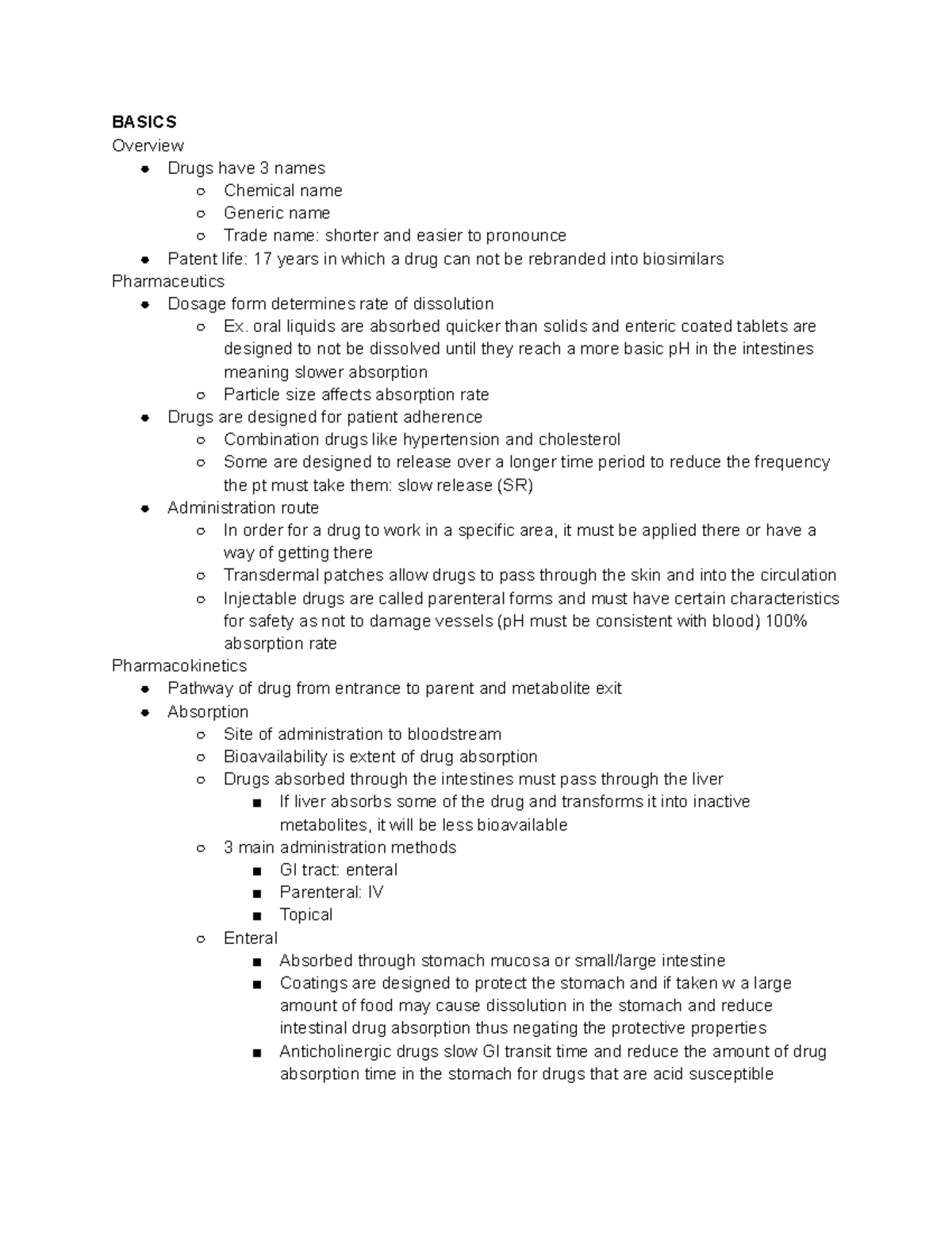 353 Patho Pharm Notes - BASICS Overview Drugs have 3 names Chemical ...
