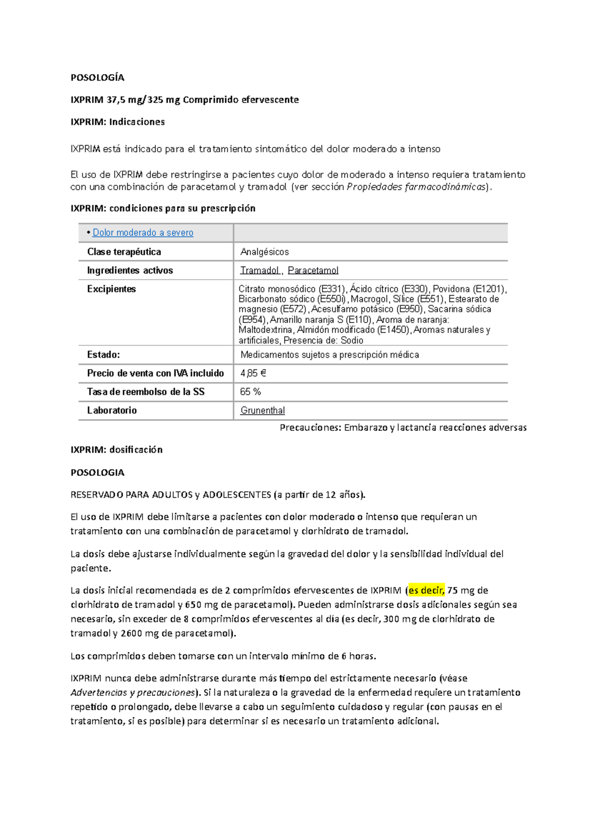 Ixprim Español - Frances - POSOLOGÍA IXPRIM 37,5 mg/325 mg Comprimido ...