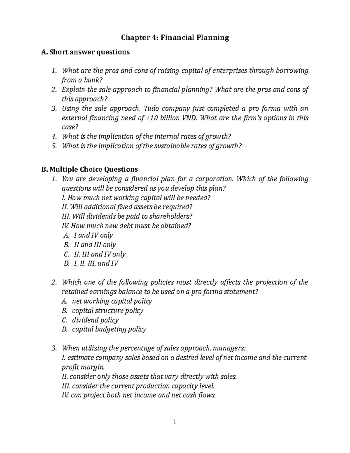 Chapter 4 Financial Planning SV - Short answer questions 1. What are ...