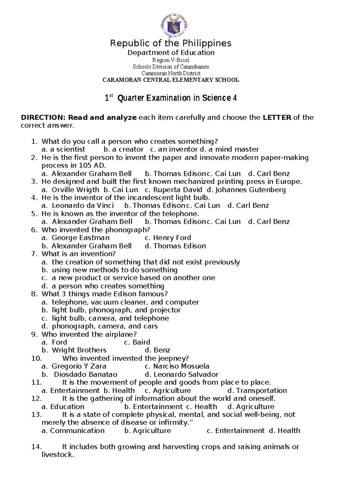 1st Quarter Examination in Science 4 - p Republic of the Philippines ...
