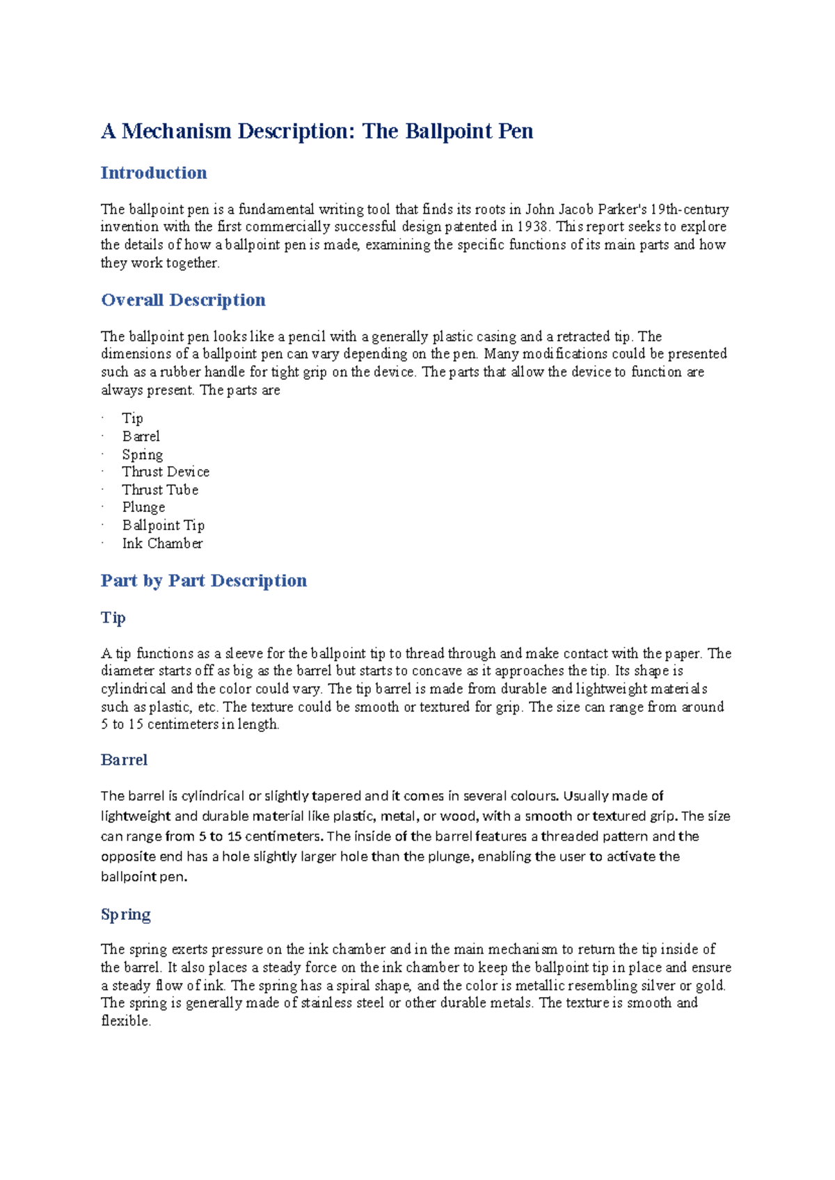 A Mechanism Description - This report seeks to explore the details of ...