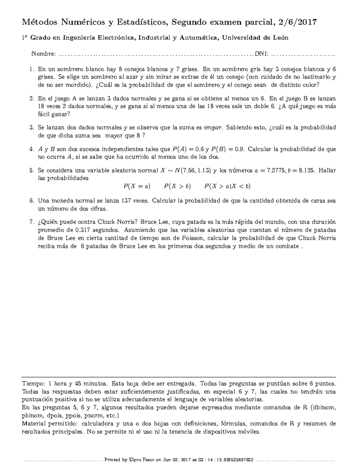 Examen 2 Junio 2017, preguntas y respuestas - M´ etodos Num´ ericos y Estad´ısticos, Segundo ...