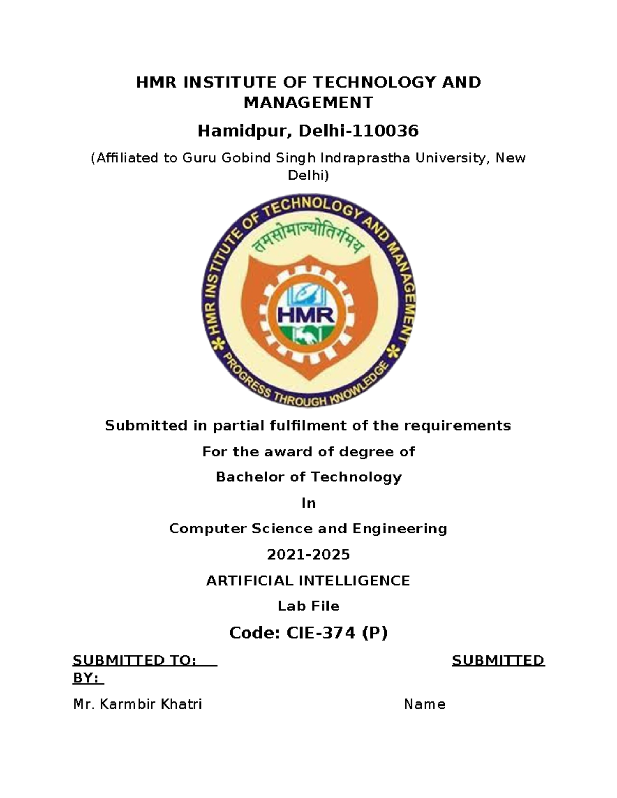 AI Practical FILE - HMR INSTITUTE OF TECHNOLOGY AND MANAGEMENT Hamidpur, Delhi- (Affiliated to ...