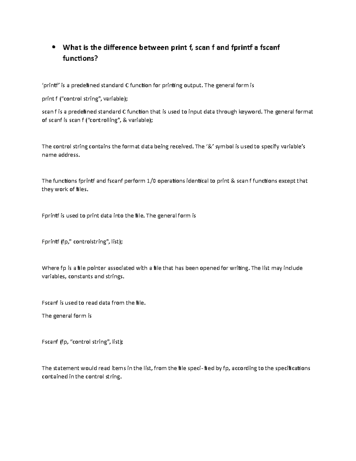 Print f ^0 scan f functions - What is the difference between print f ...