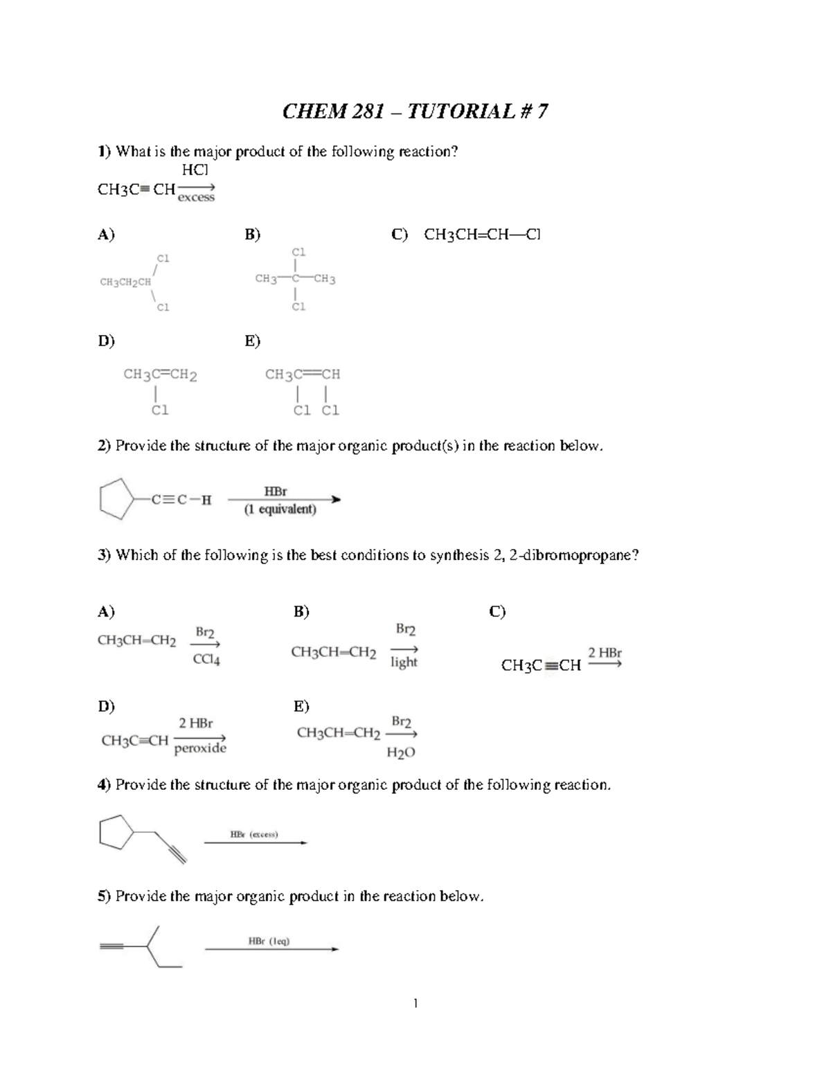 Tutorial-7-Q - Organic Chemistry - CHEM 281 – TUTORIAL # 7 What is the ...