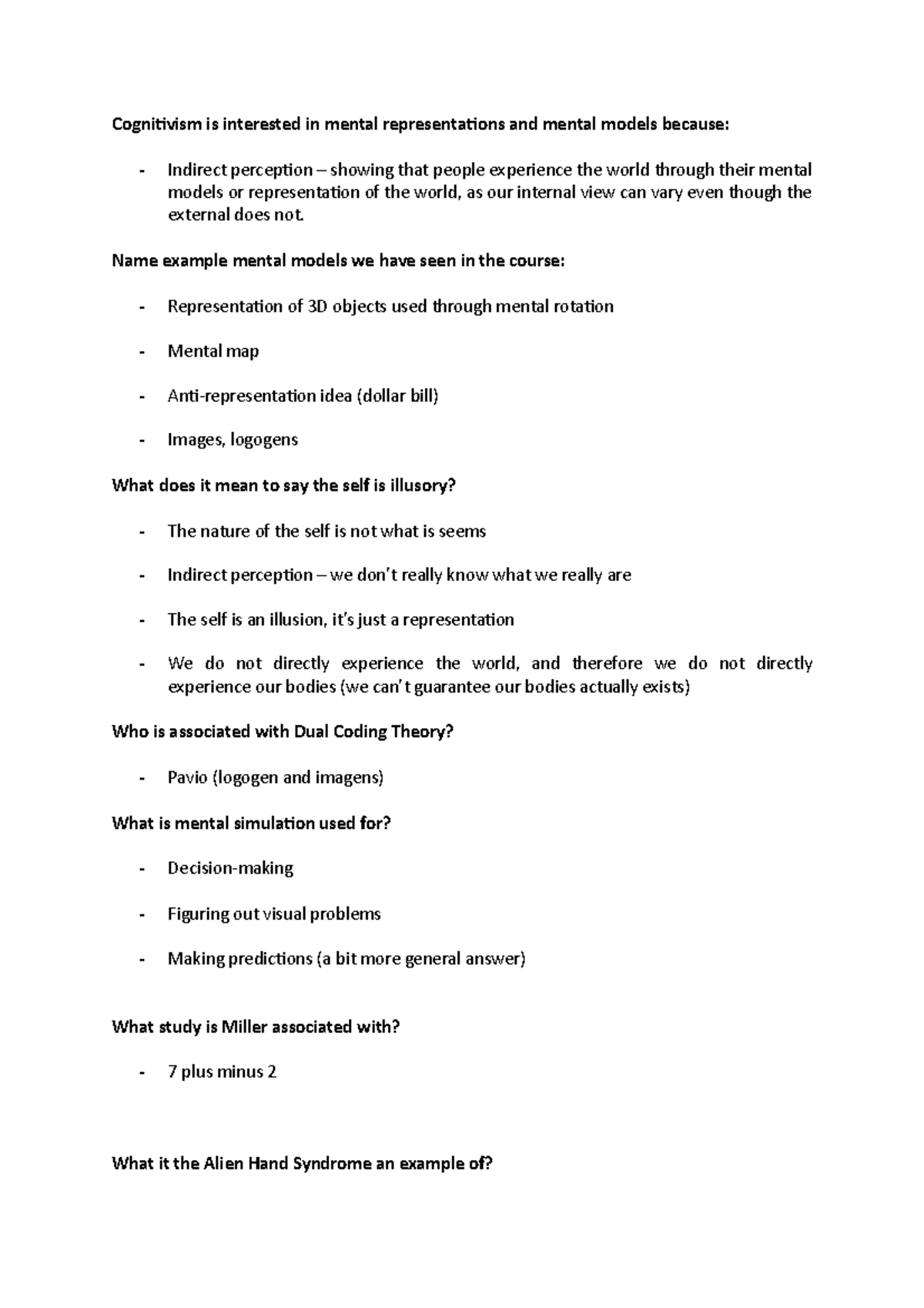 Questions during Lectures - Cognitivism is interested in mental representations and mental ...