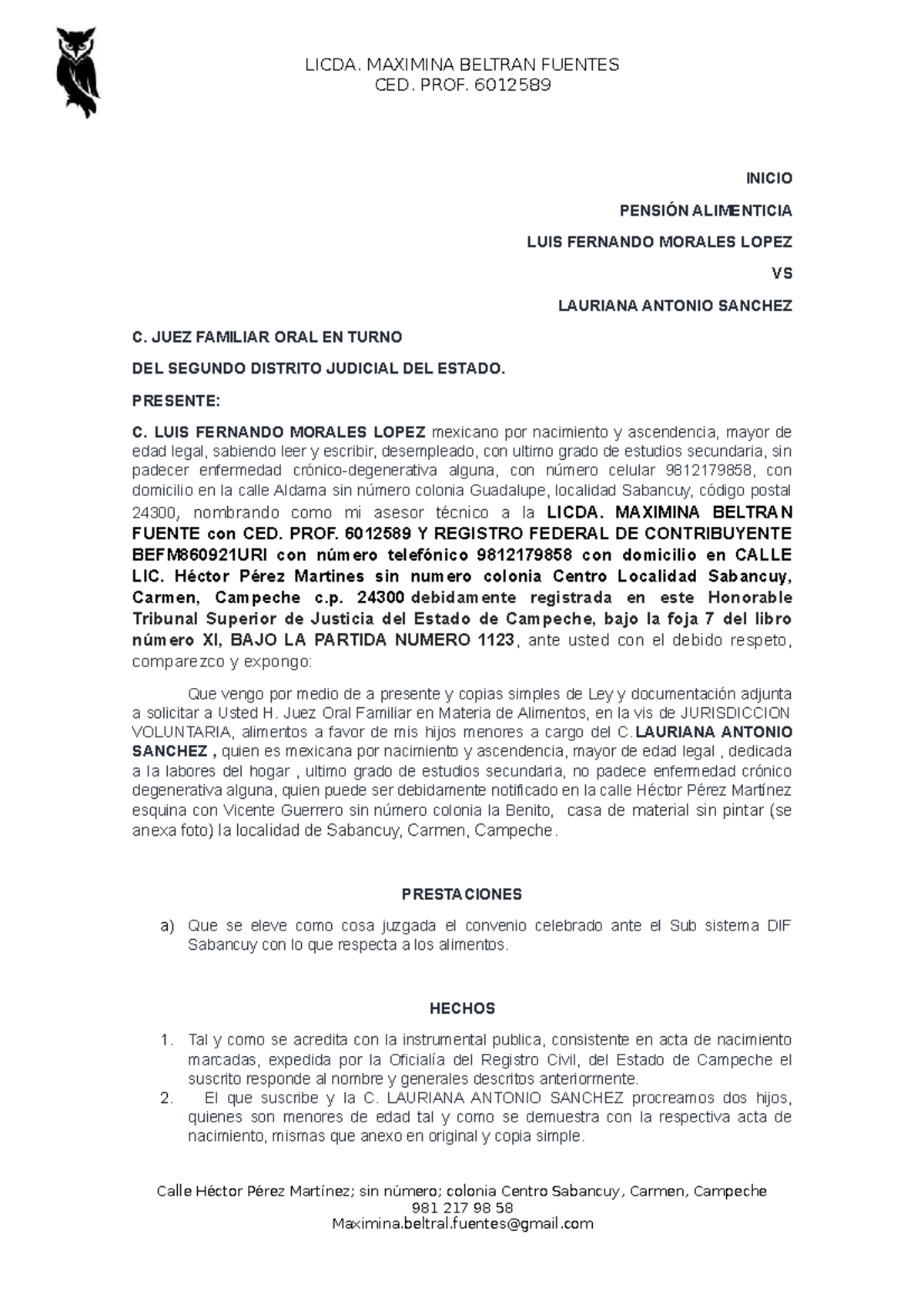 Inicio pension LUIS Fernando - LICDA. MAXIMINA BELTRAN FUENTES CED ...