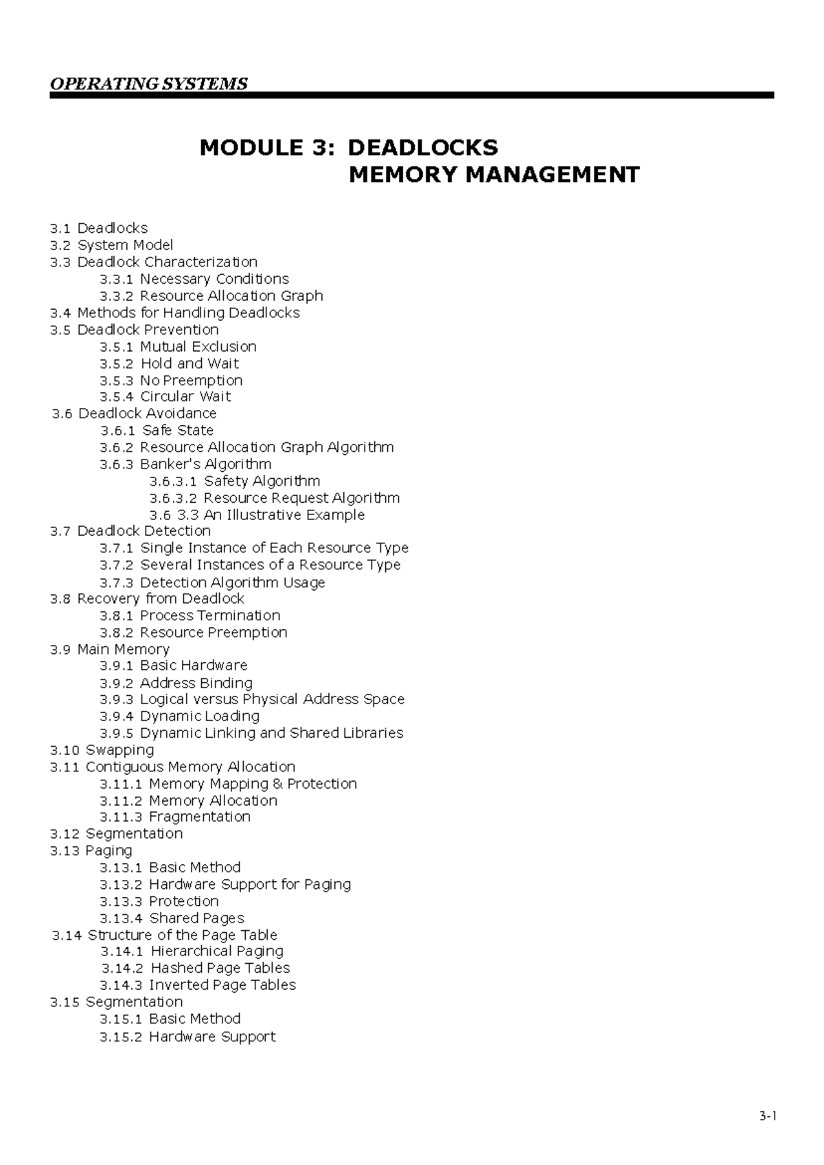 OS Module 3 - 3- MODULE 3: DEADLOCKS MEMORY MANAGEMENT 3 Deadlocks 3 System Model 3 Deadlock ...