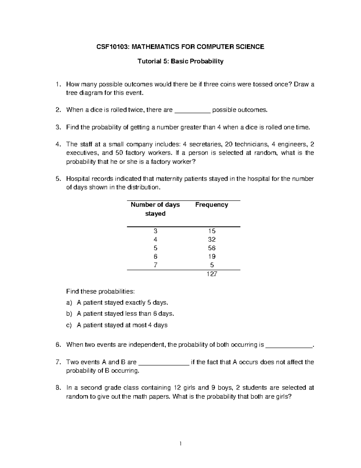 CSF10103 Tutorial 5 - exercise - 1 CSF10103: MATHEMATICS FOR COMPUTER SCIENCE Tutorial 5 : Basic ...