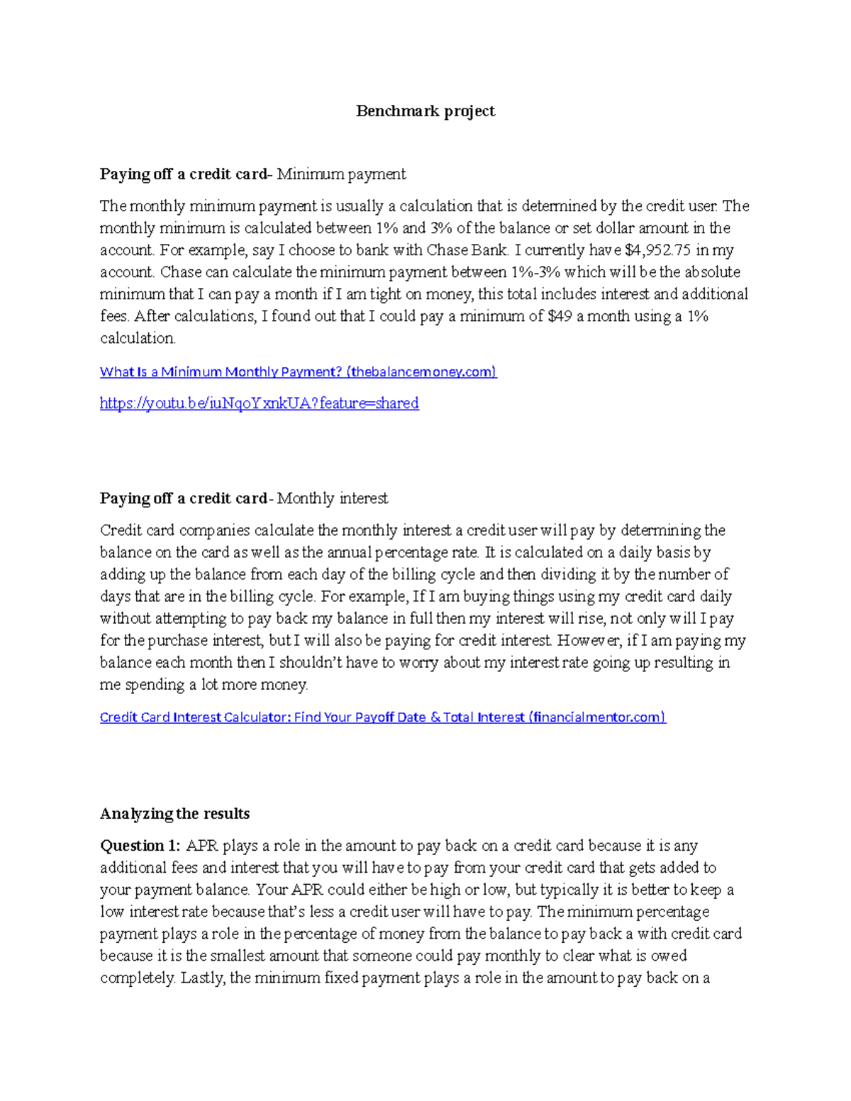 Benchmark project part 1 - Benchmark project Paying off a credit card ...