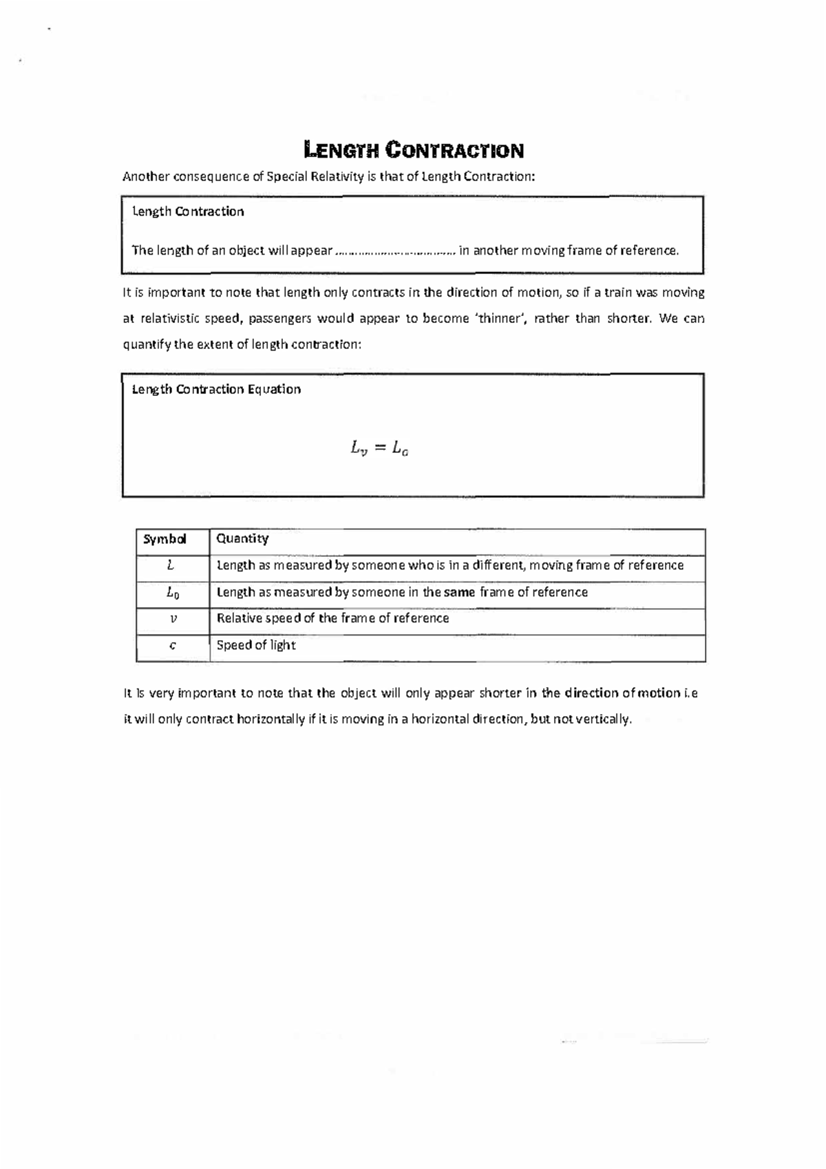 Length Contraction - LENGTH CONTRACTION Another consequence of Special ...