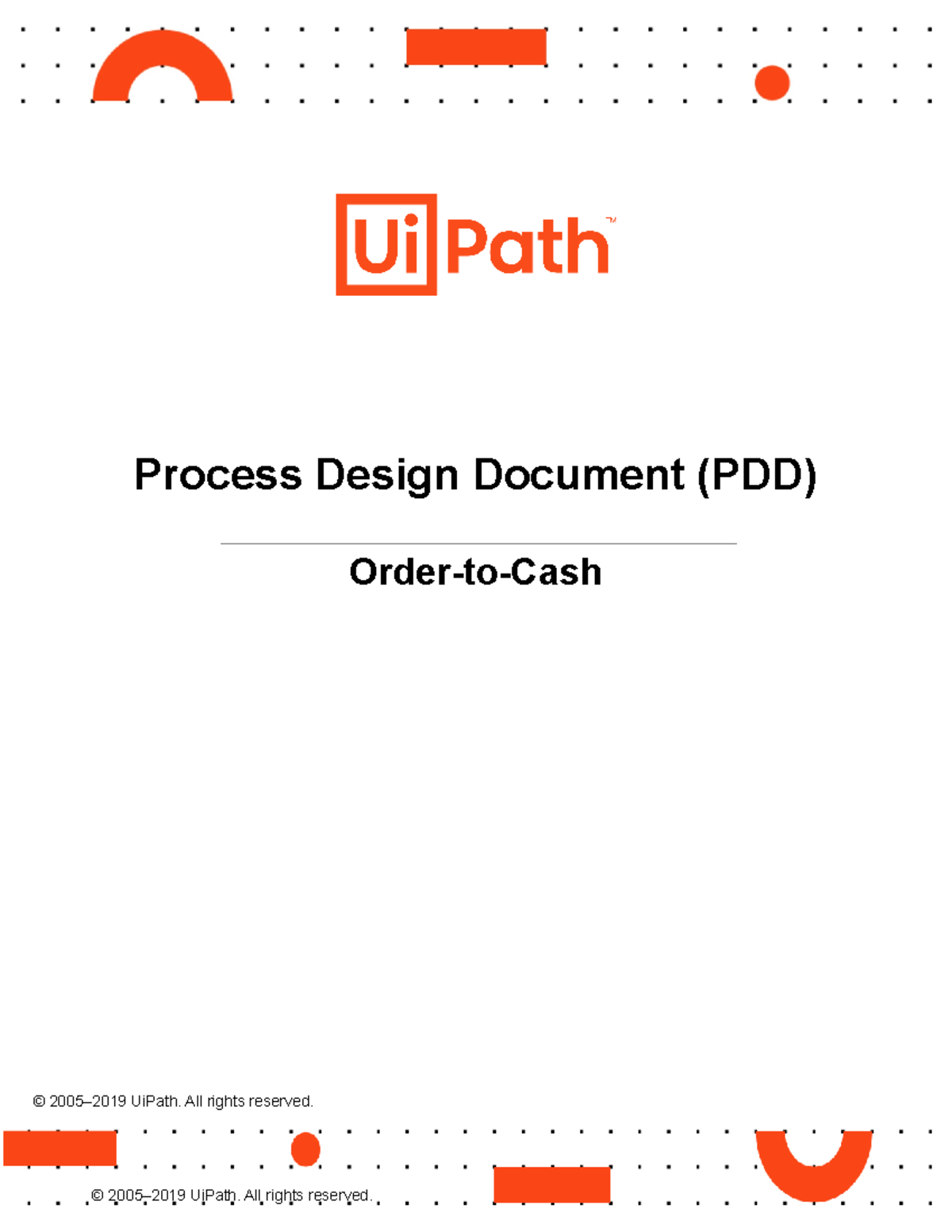 PDD Template - RPA is good - Process Design Document (PDD) Order-to ...