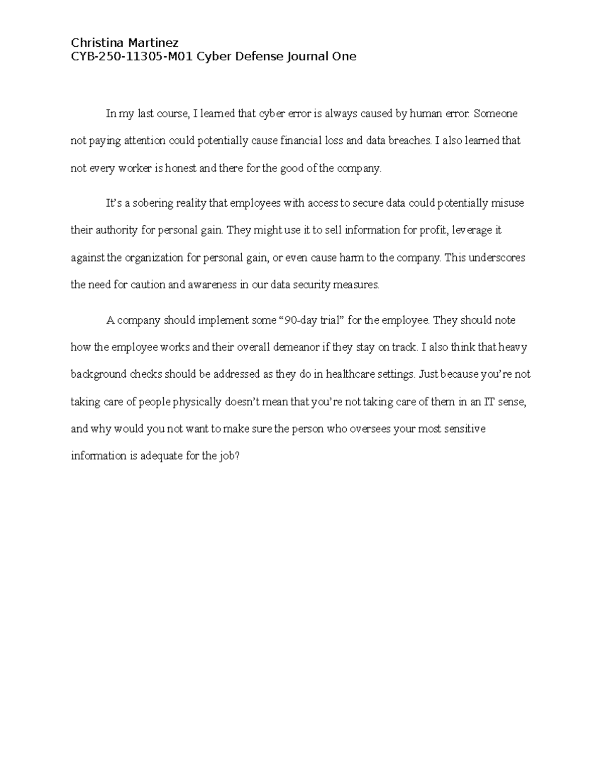 CYB 250 11305 M01 Cyber Defense Journal 1 - Christina Martinez CYB-250-11305-M01 Cyber Defense ...