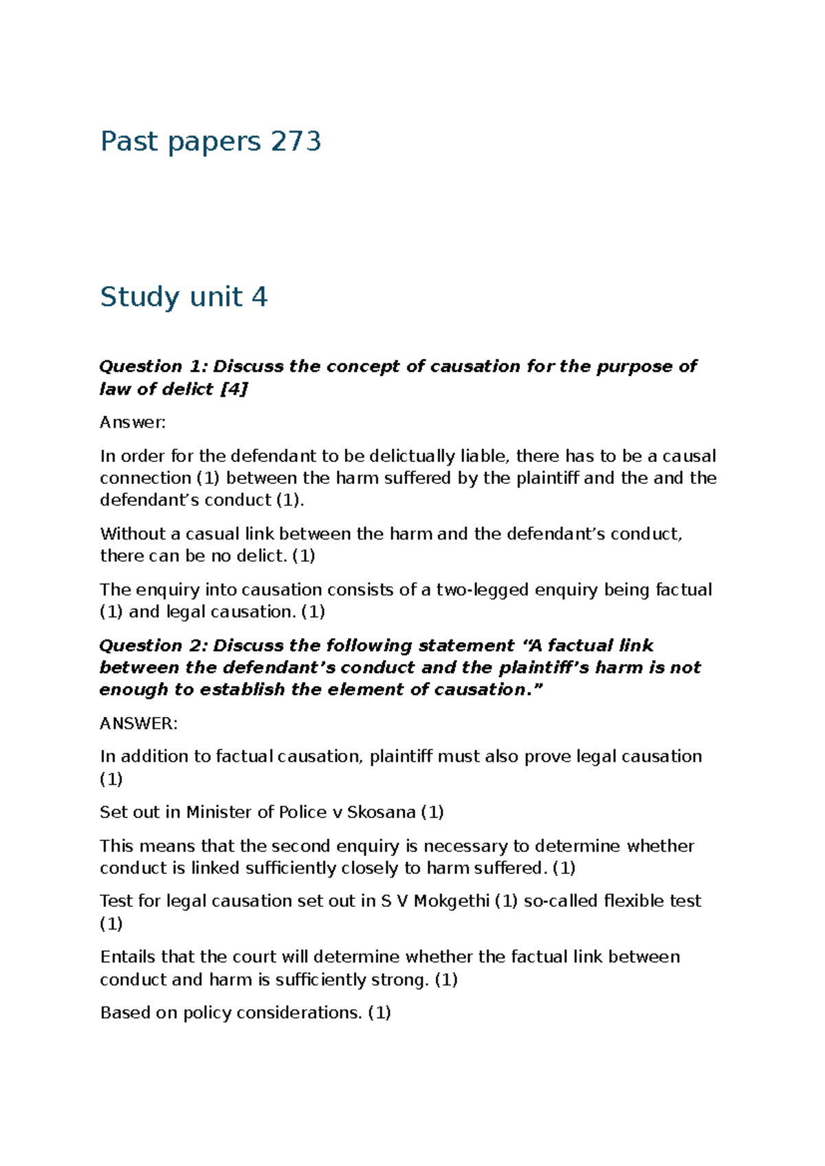 Document - Memo - Past papers 273 Study unit 4 Question 1: Discuss the concept of causation for ...