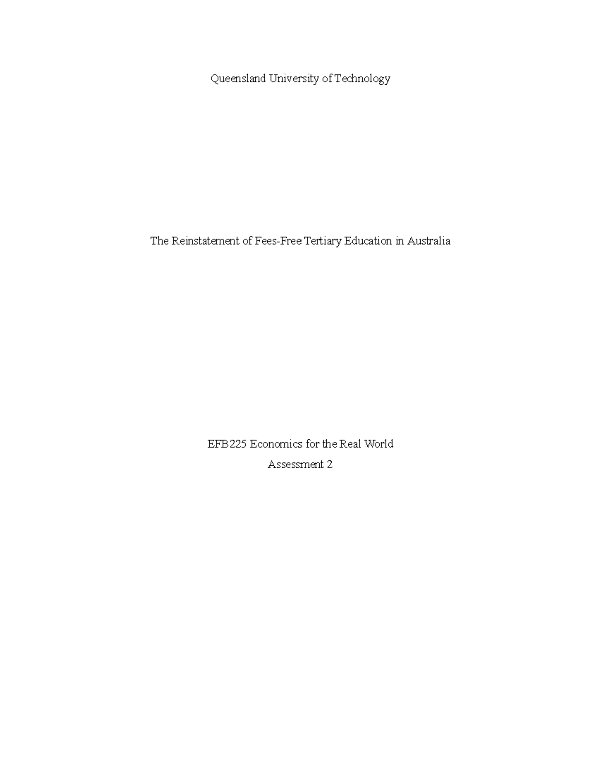 EFB225 Essay Assignment (Final) - LIen Naces (n10605959) - Queensland ...