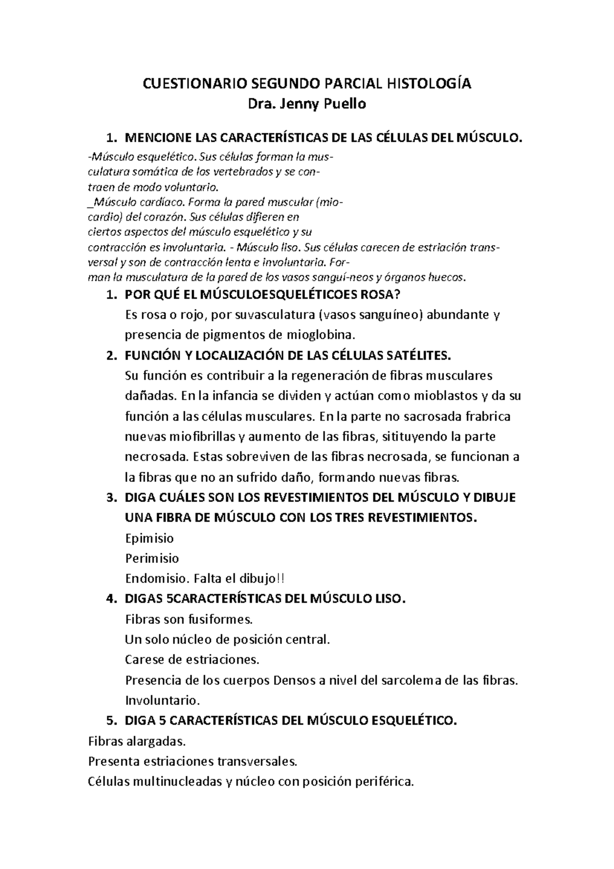 Cuestionario MÚ Sculo, Segundo Parcial HistologíA - Warning: TT: undefined function: 32 Warning ...