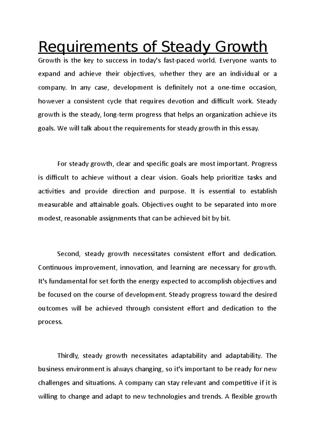 Requirements of Steady Growth - Requirements of Steady Growth Growth is ...