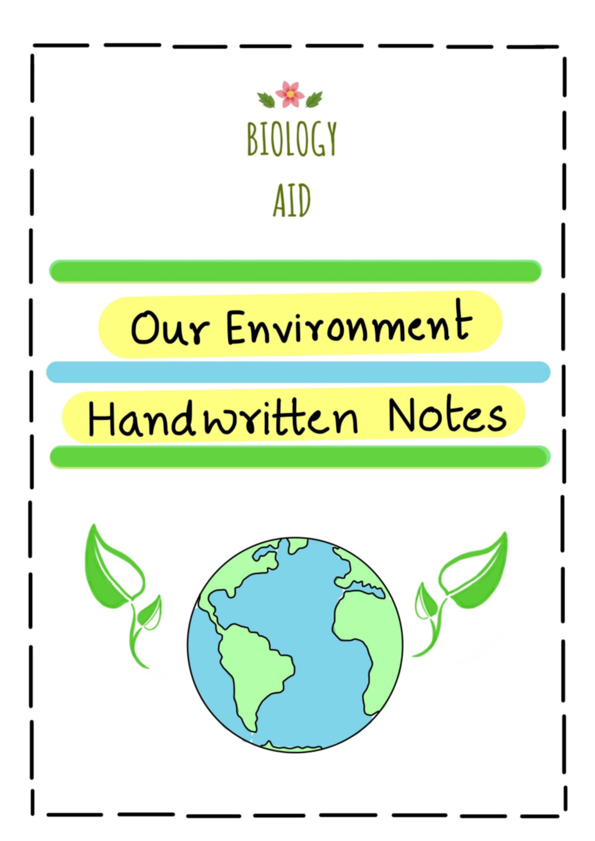 Our Environment Notes - gvrfewf - BIOLOGY AID Our Environment ...