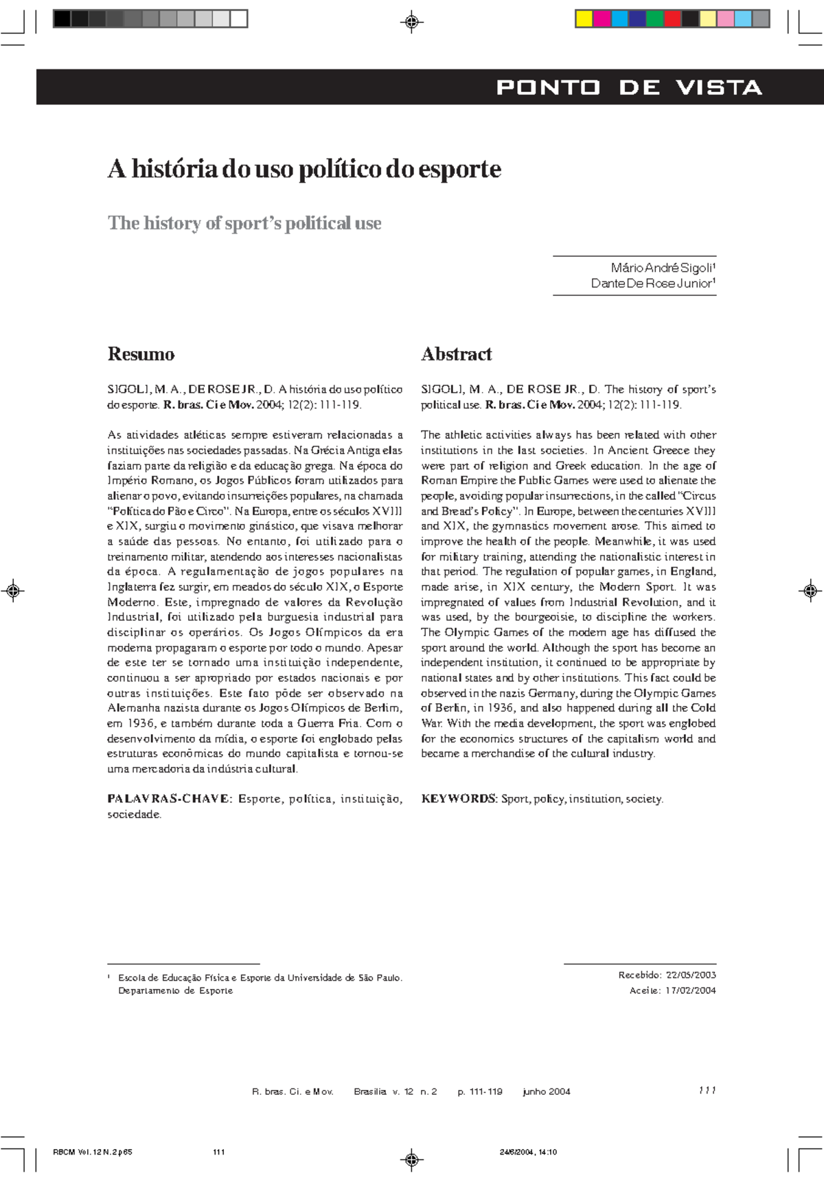 A História Do Uso Político Do Esporte R Bras Ci E Mov Brasília V