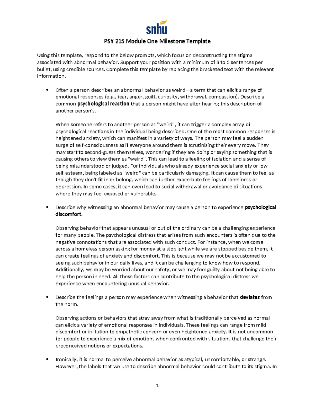 Milestone 1 - PSY 215 Module One Milestone Template Using this template, respond to the below ...