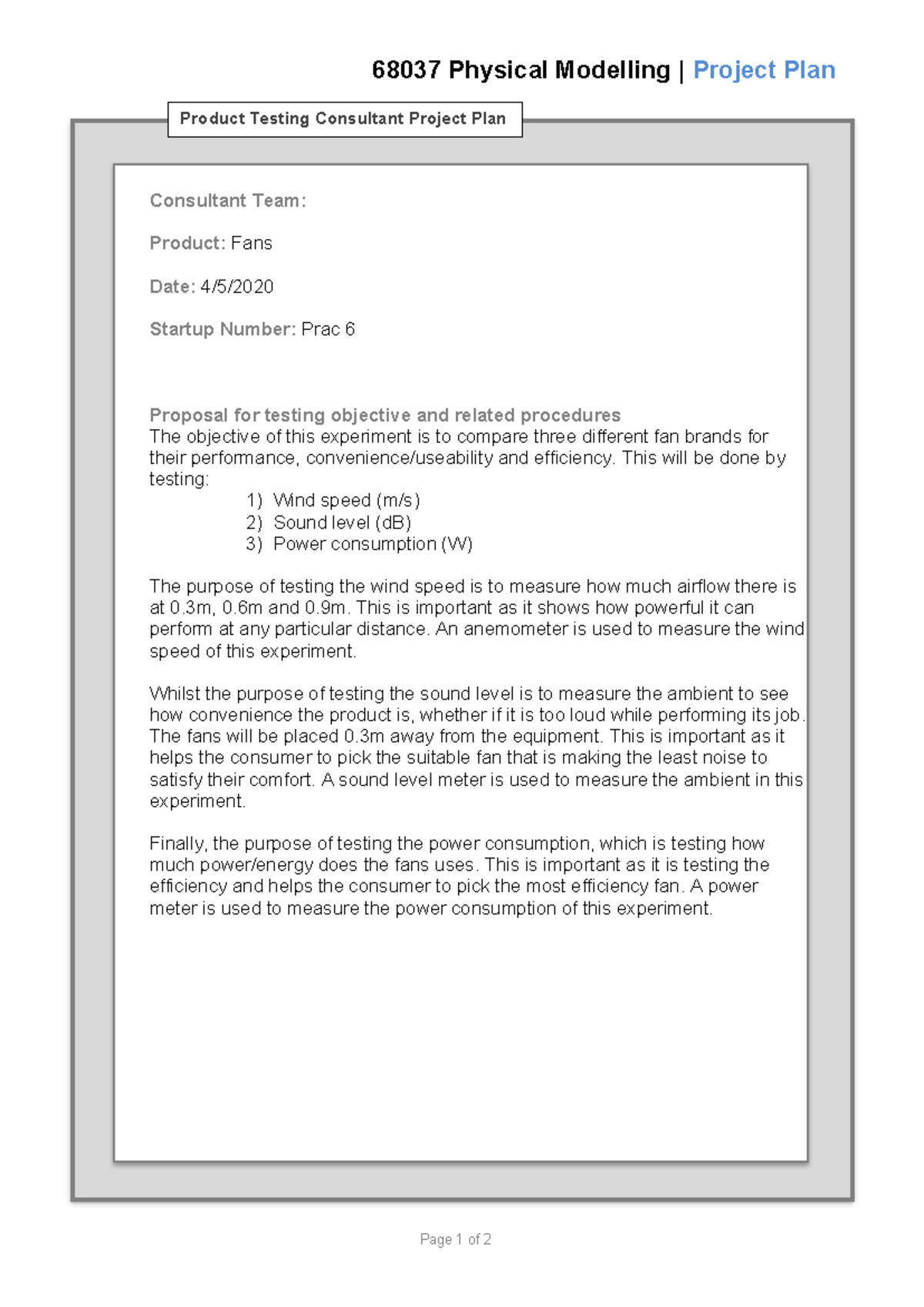 Fans Project Plan Lab Report Of Physical Modelling 68037 Physical