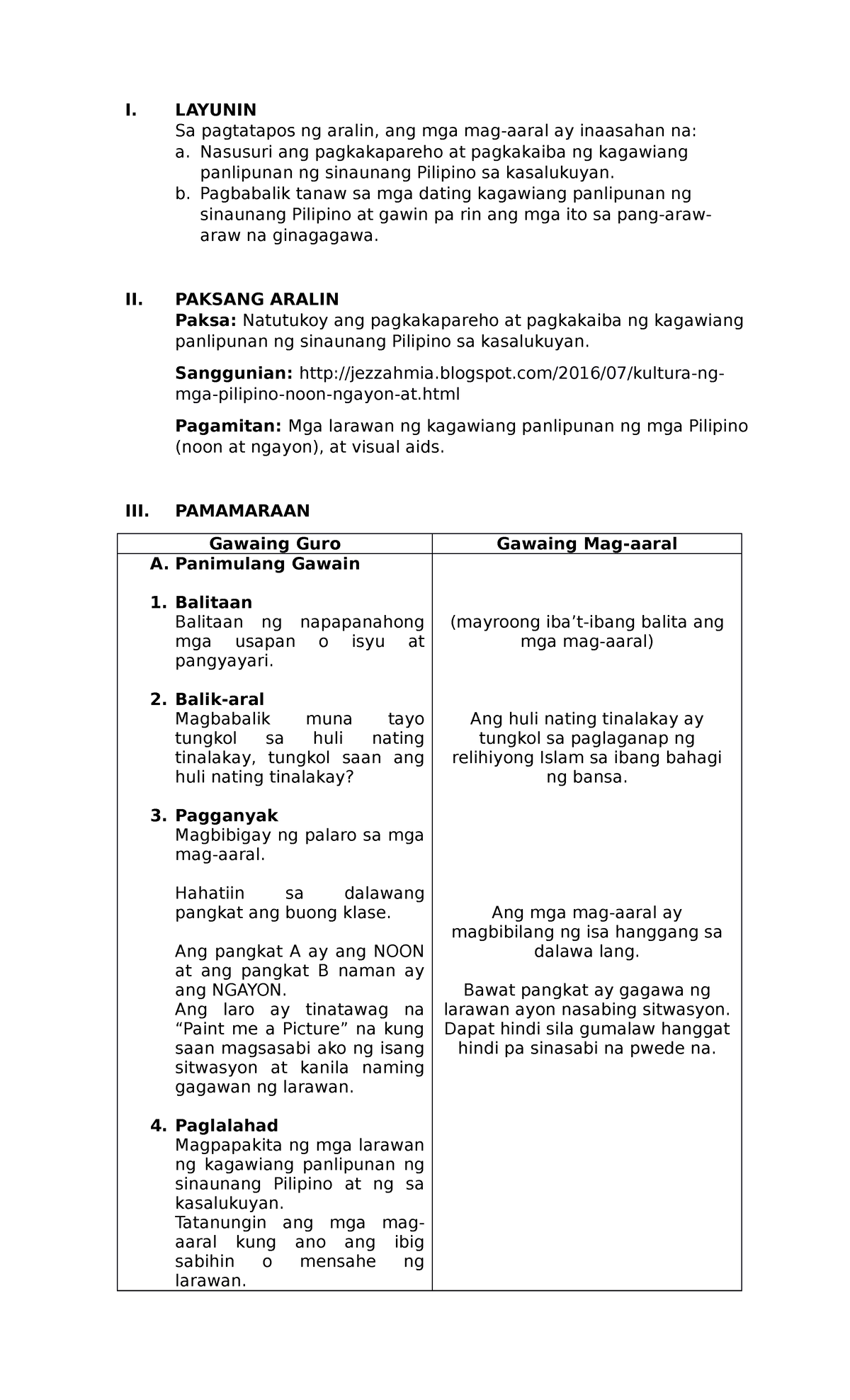 .. Lesson PLAN IN Araling Panlipunan - I. LAYUNIN Sa pagtatapos ng aralin, ang mga mag-aaral ay ...
