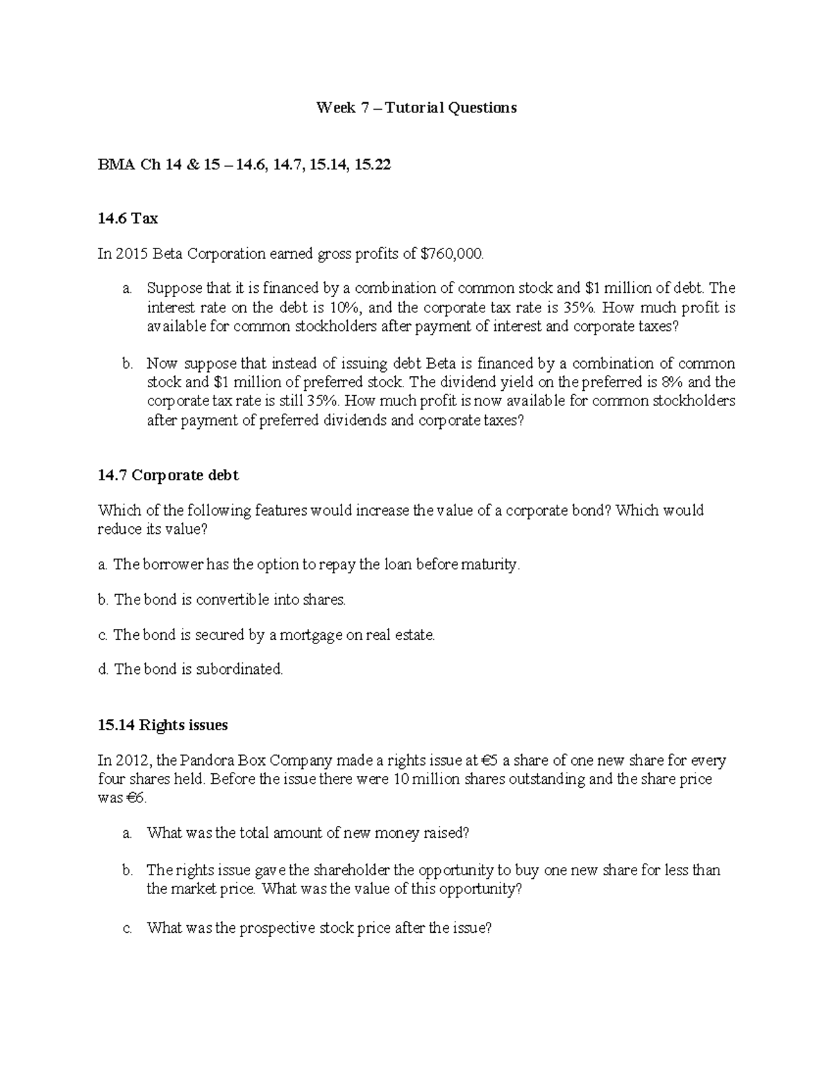 Week 7 – Tutorial Questions - Week 7 – Tutorial Questions BMA Ch 14 & 15 – 14, 14, 15, 15 14 ...