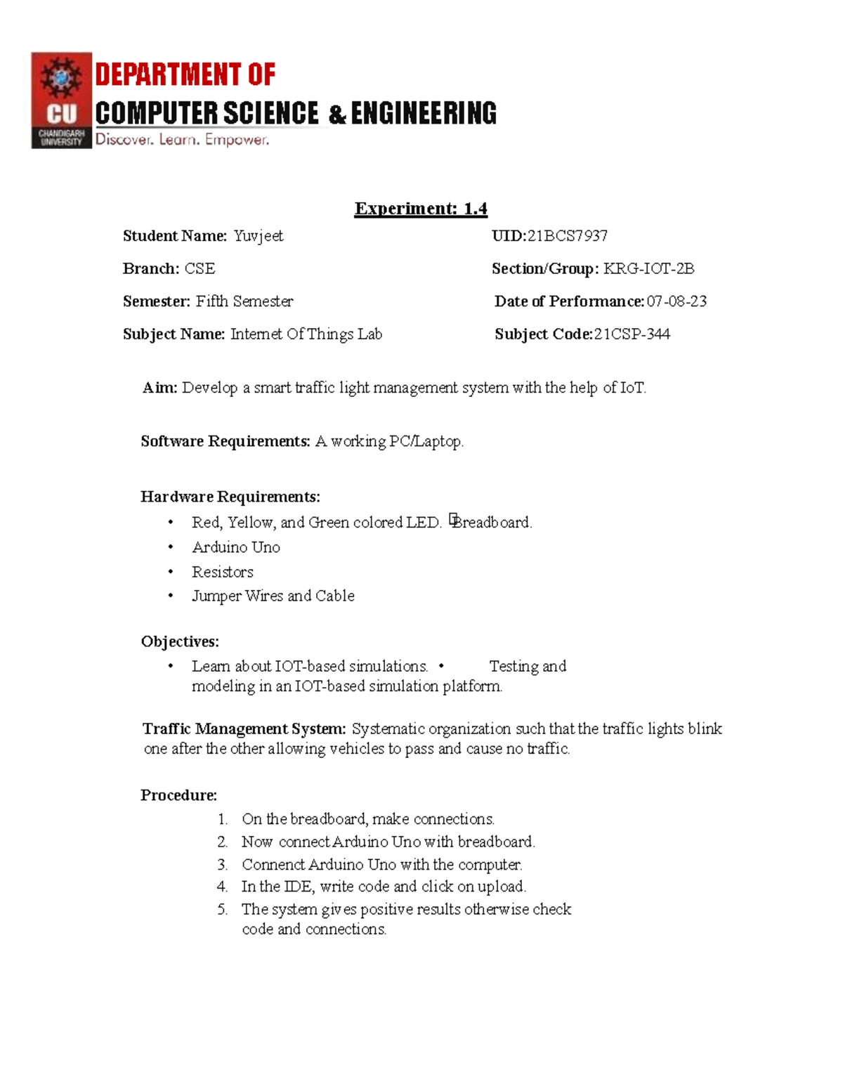 IOT 1 - Worksheet - DEPARTMENT OF COMPUTER SCIENCE & ENGINEERING Experiment: 1. Student Name ...