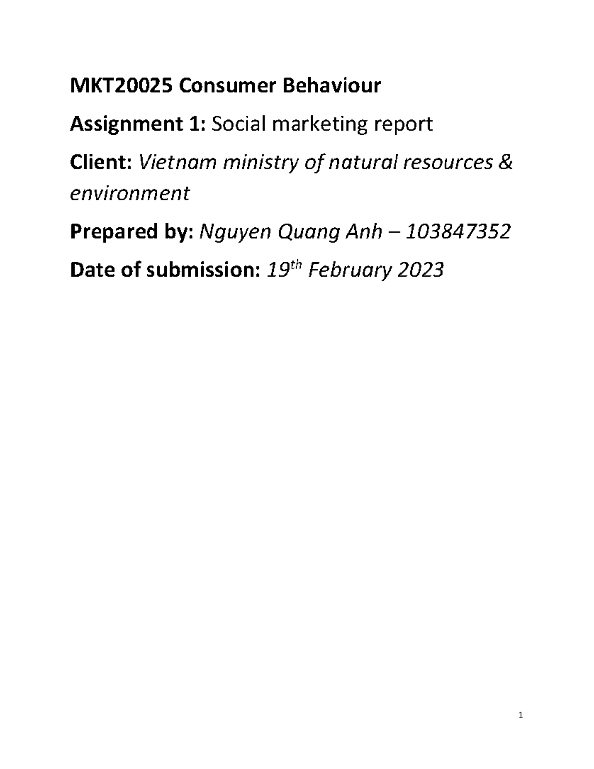 MKT2002 5 Consumer behaviour - A1 - MKT20025 Consumer Behaviour Assignment 1: Social marketing ...
