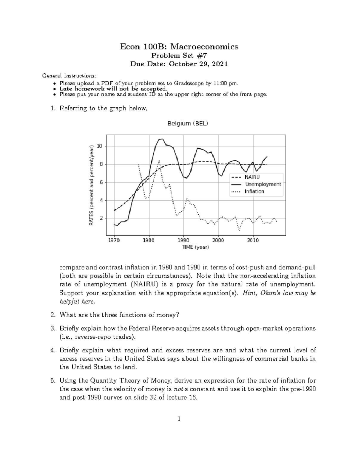 Problem Set-7-Fall2021 - Econ 100B: Macroeconomics Problem Set # Due ...