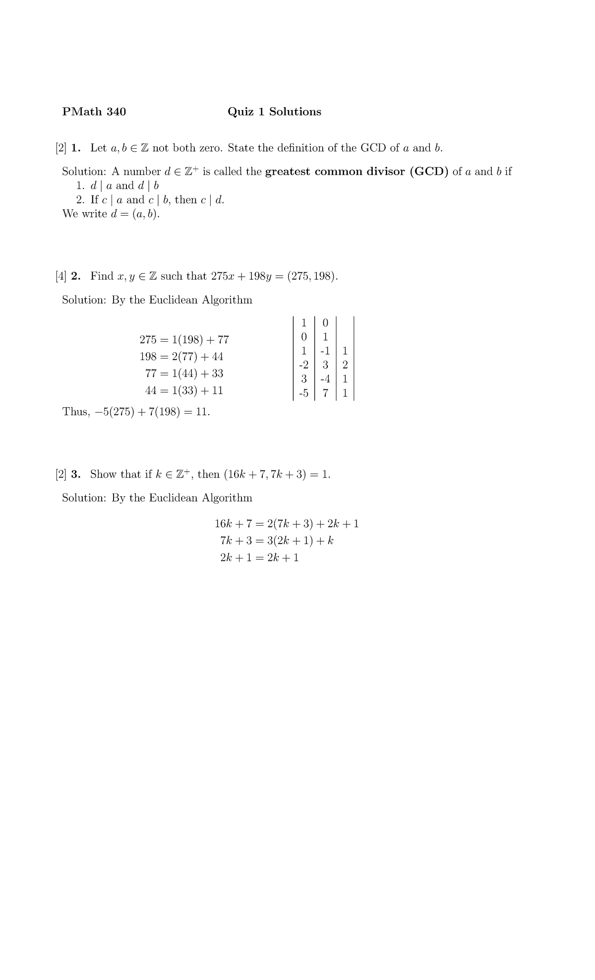 Quiz1 f19 soln - Solutions to bi-weekly quizzes - PMath 340 Quiz 1 Solutions [2] 1. Let a, b ∈ Z ...