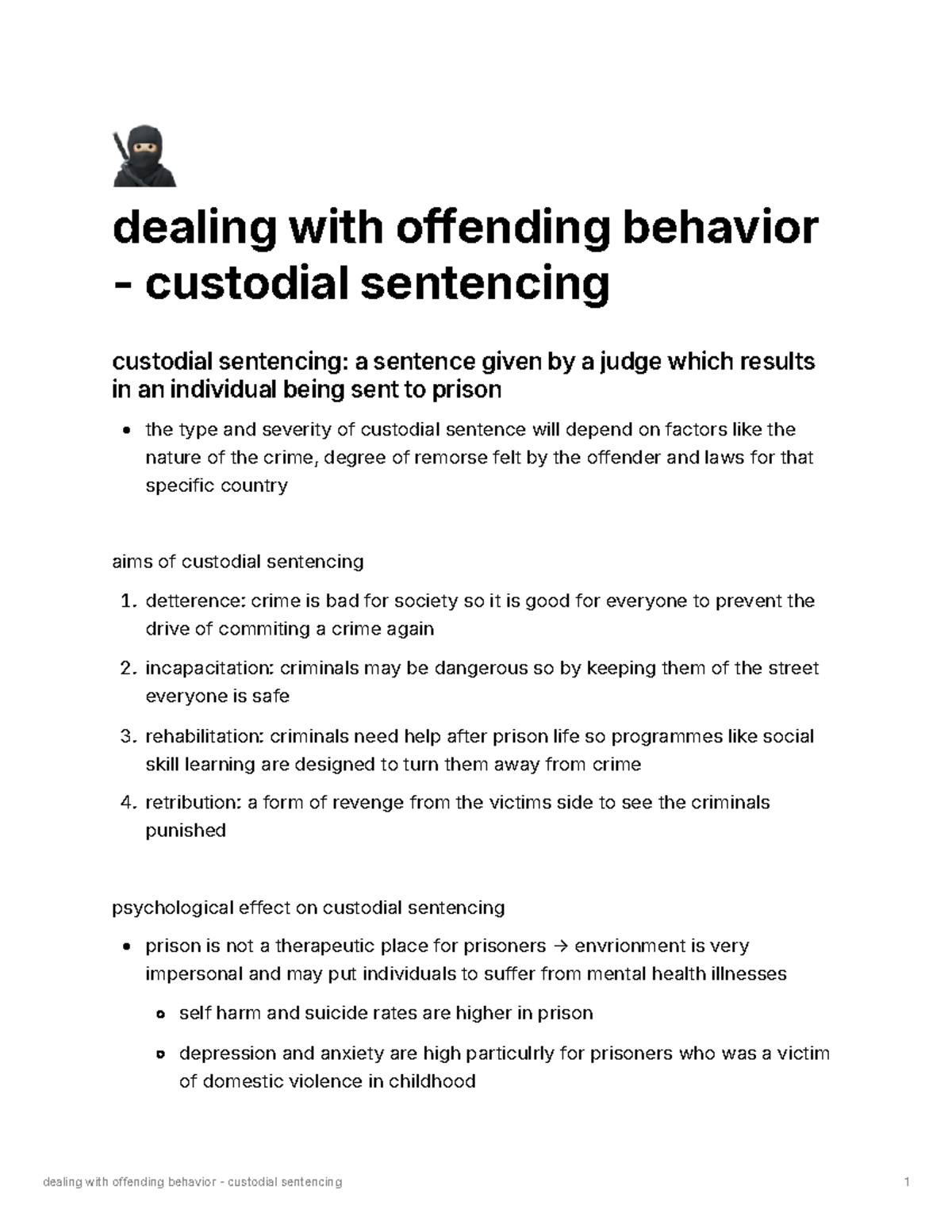 Dealing with offending behavior - custodial sentencing - Studocu