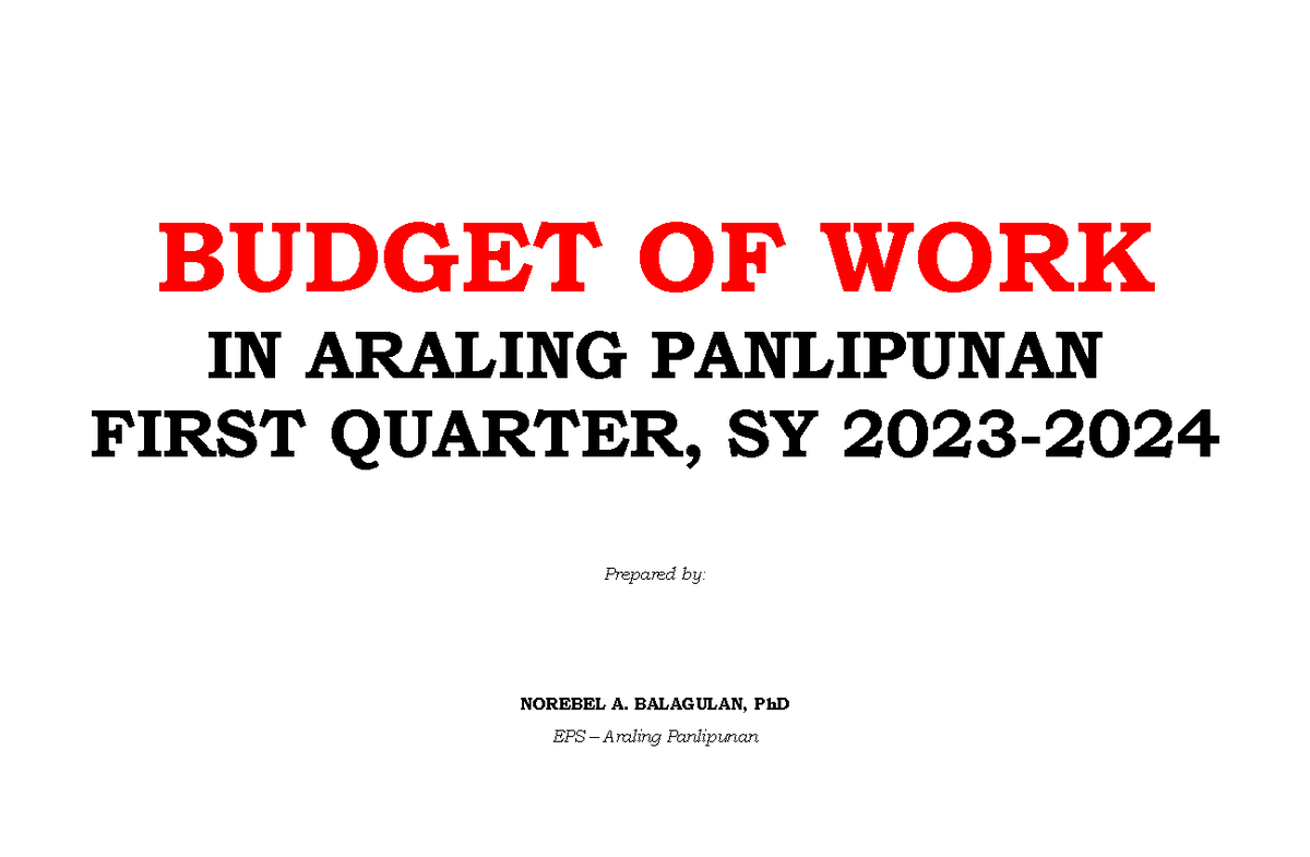 AP BOW 1st Quarter SY 2023 2024 - BUDGET OF WORK IN ARALING PANLIPUNAN FIRST QUARTER, SY 2023 ...