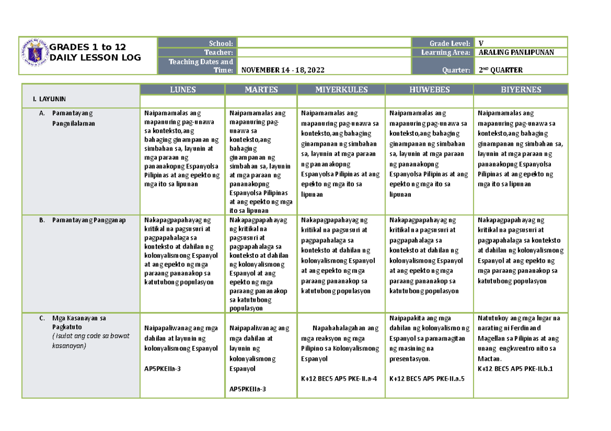 DLL Araling Panlipunan 5 Q2 W2 - GRADES 1 to 12 DAILY LESSON LOG School: Grade Level: V Teacher ...