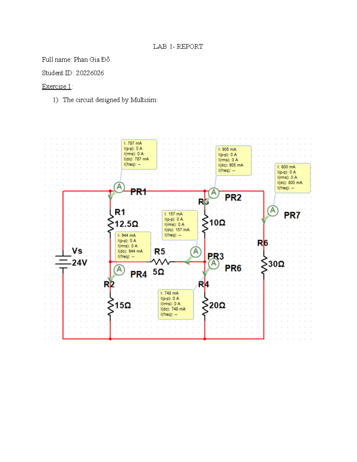 Lab1 - LAB 1- REPORT Full name: Phan Gia Đô Student ID: 20226026 ...