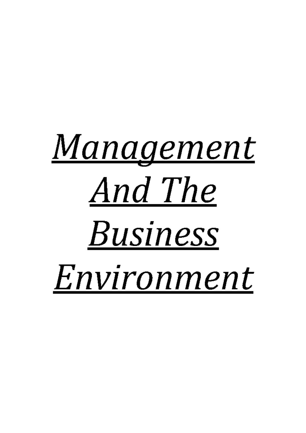 Business Environment Lecture notes week 2 - Management And The Business ...