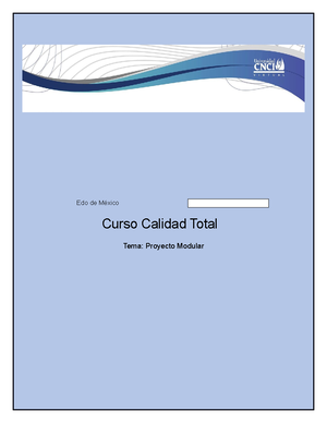 Calidad total - Actividad 2 - Calidad total Actividad 2 Institución: Universidad virtual CNCI ...