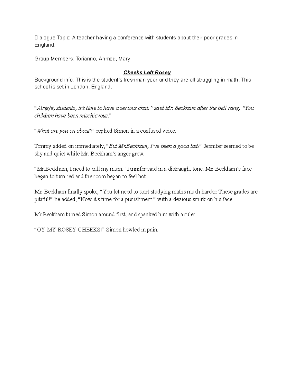 Dialogue Script draft - Dialogue Topic: A teacher having a conference ...