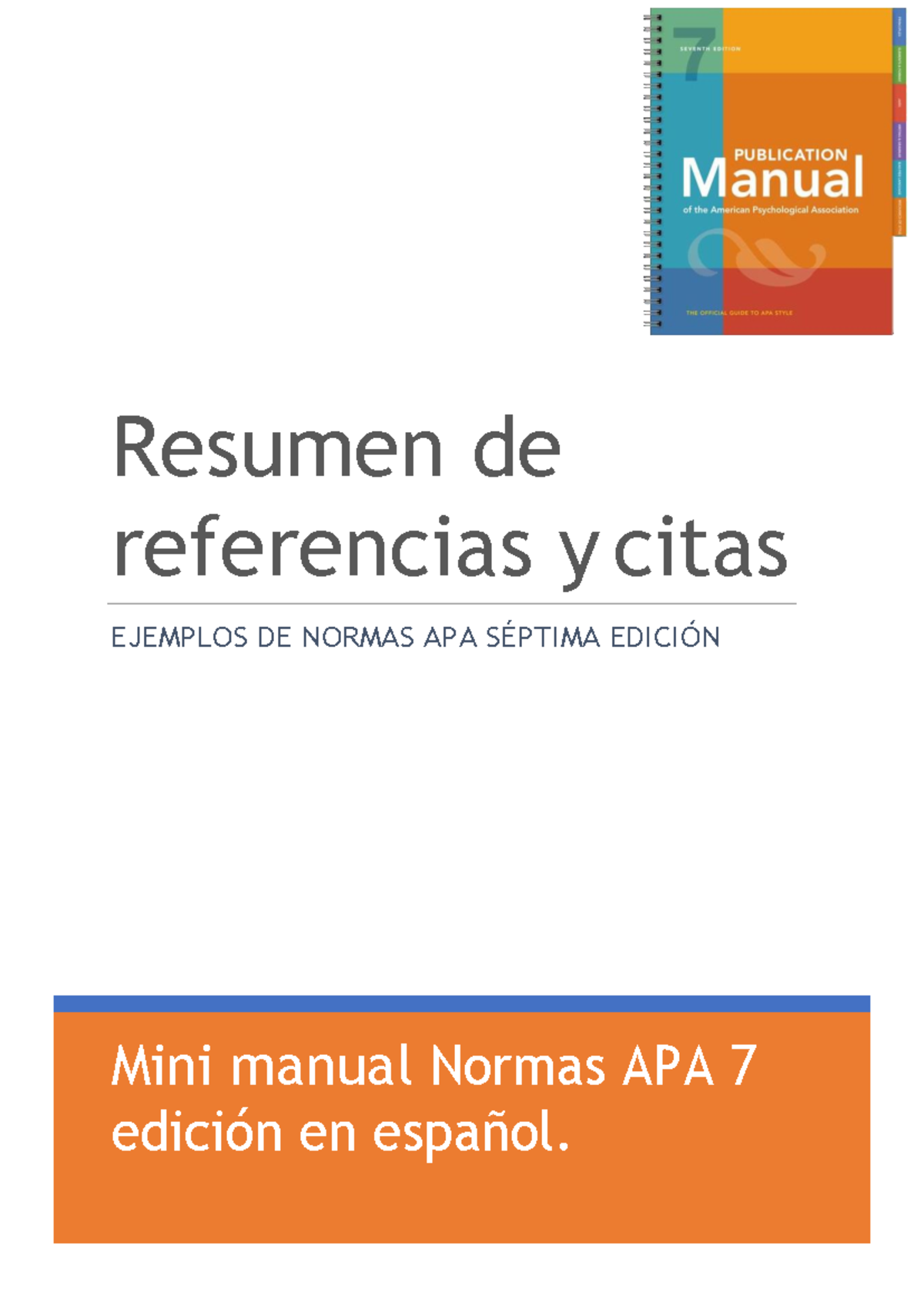 APA - Normas APA Séptima Edición - Mini manual Normas APA 7 edición en español. Resumen de - Studocu