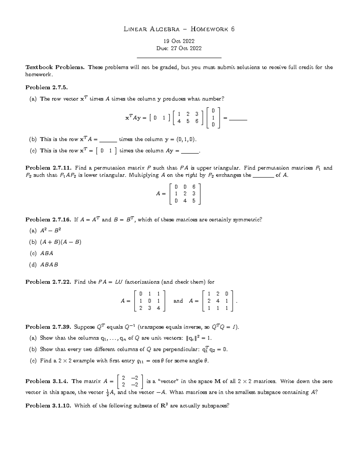 Homework 6 - asdfasdfadf - Linear Algebra−Homework 6 19 Oct 2022 Due ...