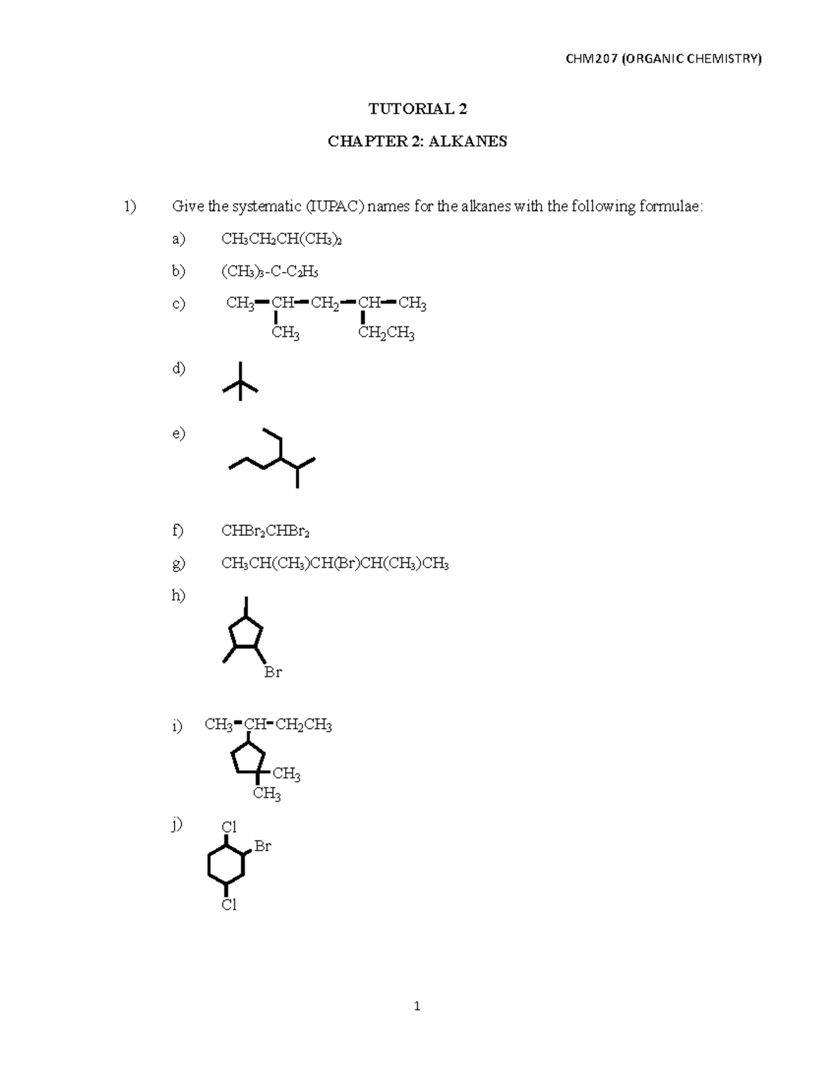Tutorial 2-alkanes - CHM207 (ORGANIC CHEMISTRY) TUTORIAL 2 CHAPTER 2 ...