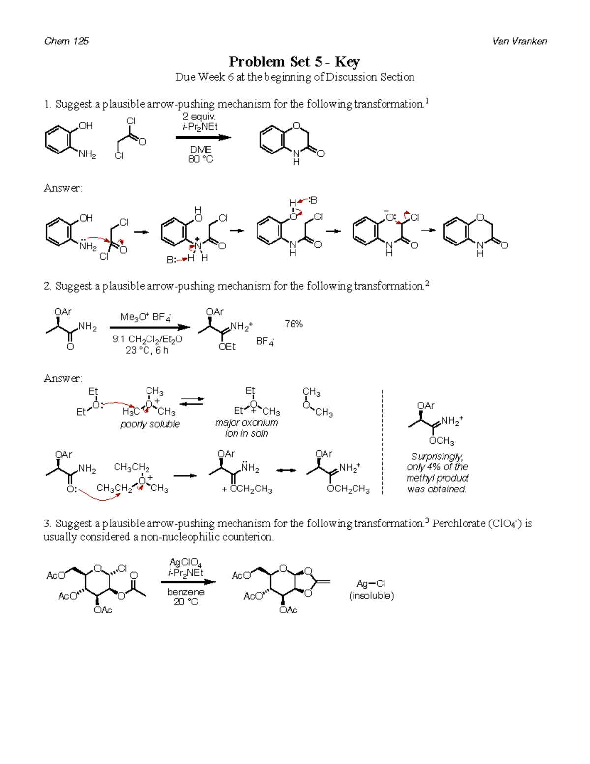 Problem Set 5 Key - Prof. Van Vranken - Problem Set 5 - Key Due Week 6 at the beginning of - Studocu