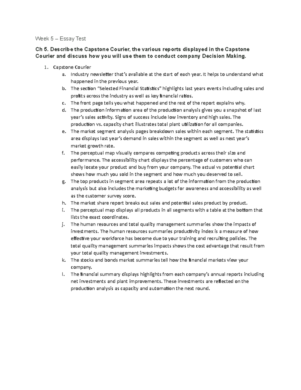 Week 4 Essay Test Previous Homework Assignment Finished Week 5