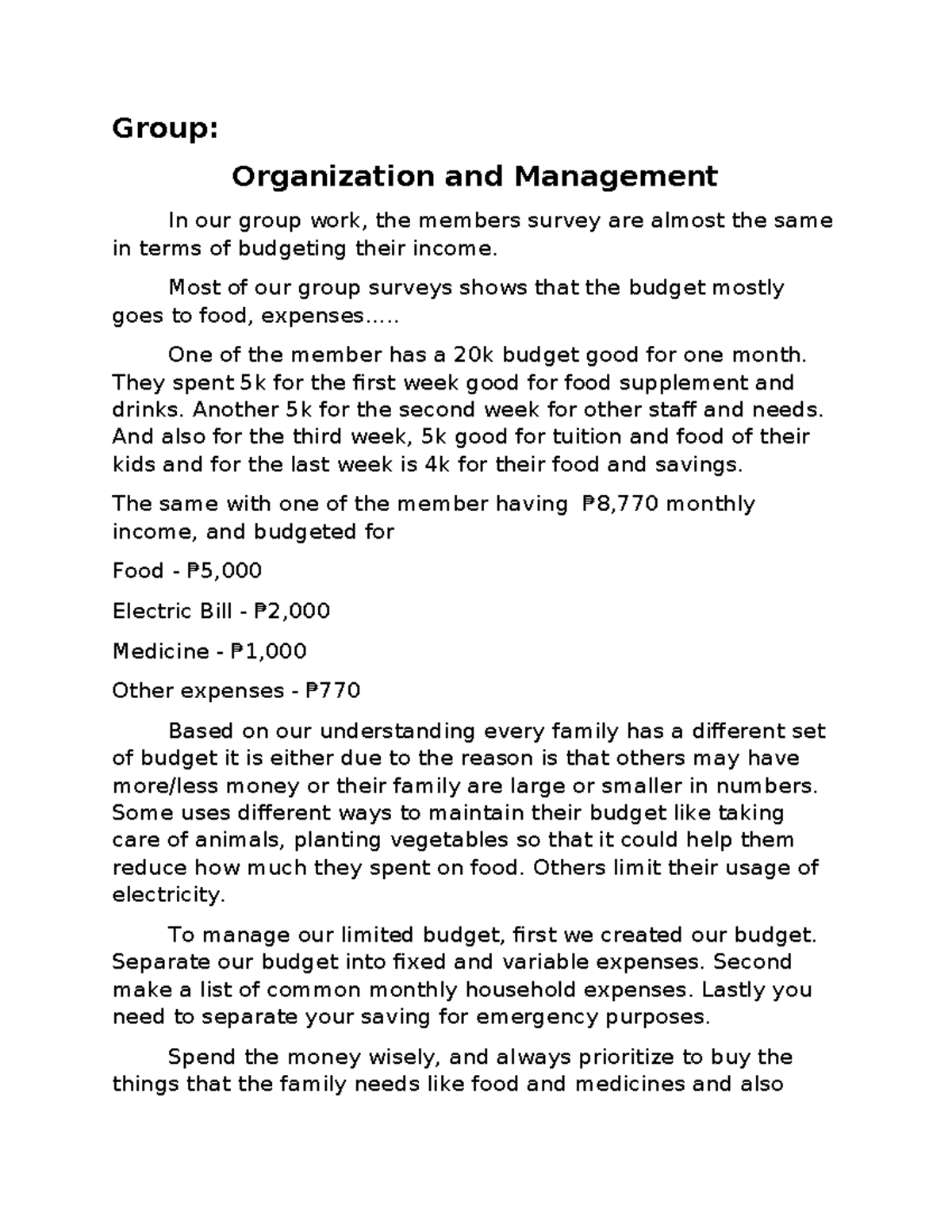 Organization AND Management - Group: Organization and Management In our ...