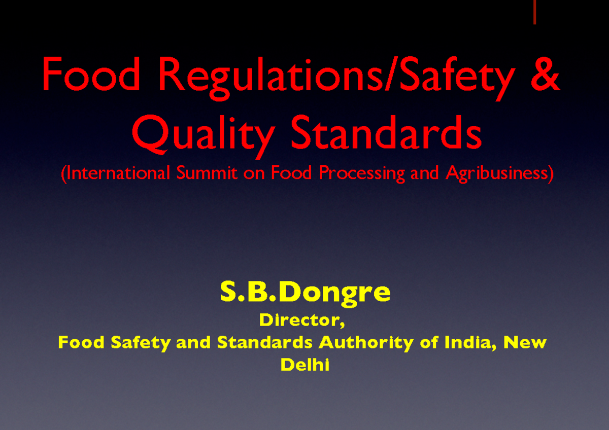 12. Food Regulations Safety - Food Quality (International Summit on ...